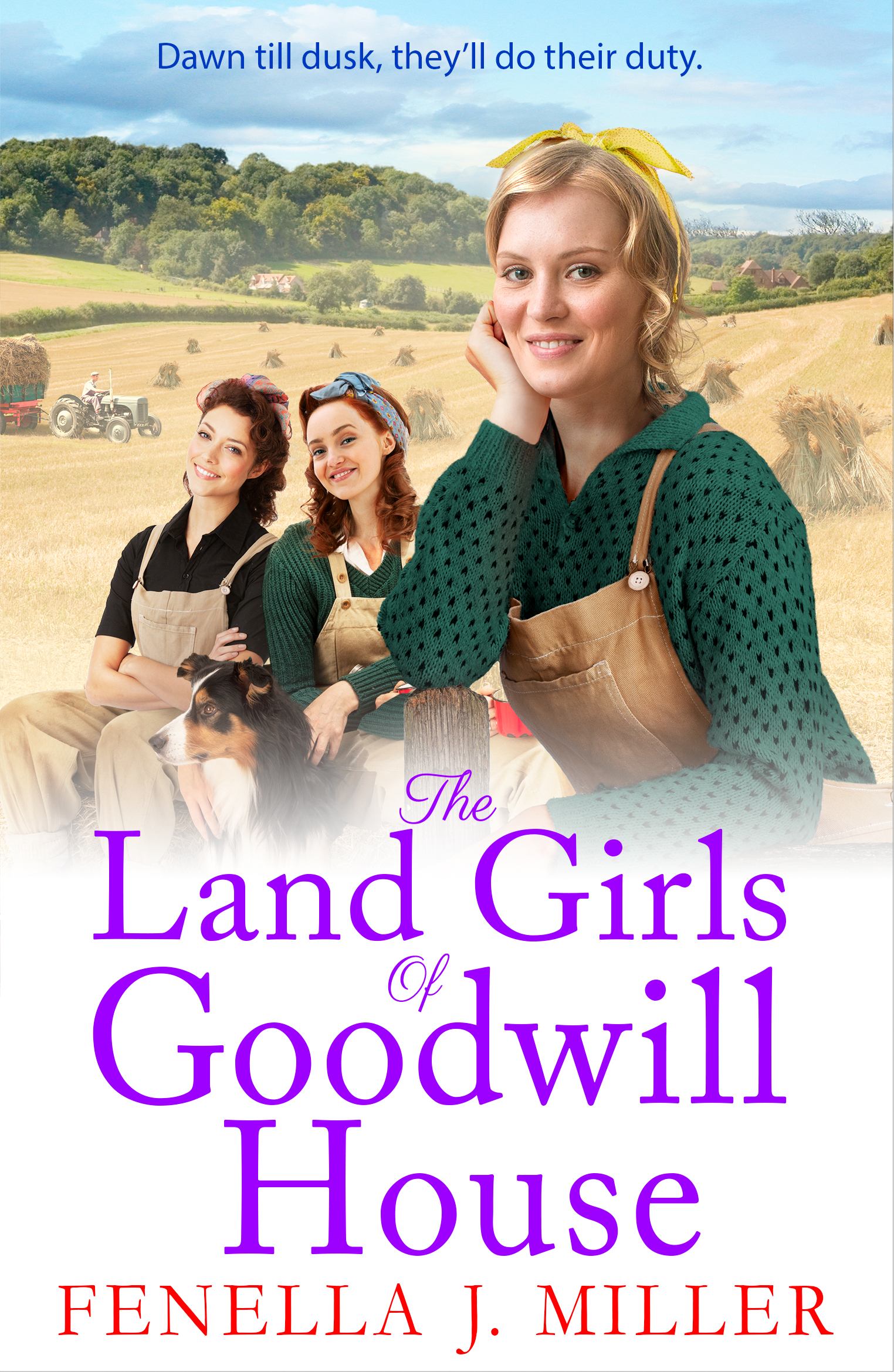 BlogTour for The Land Girls at Goodwill House by Fenella Miller ...